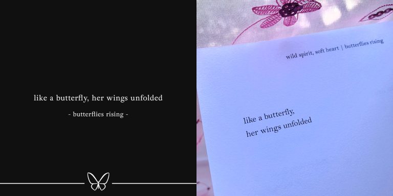 like a butterfly, her wings unfolded | butterflies rising