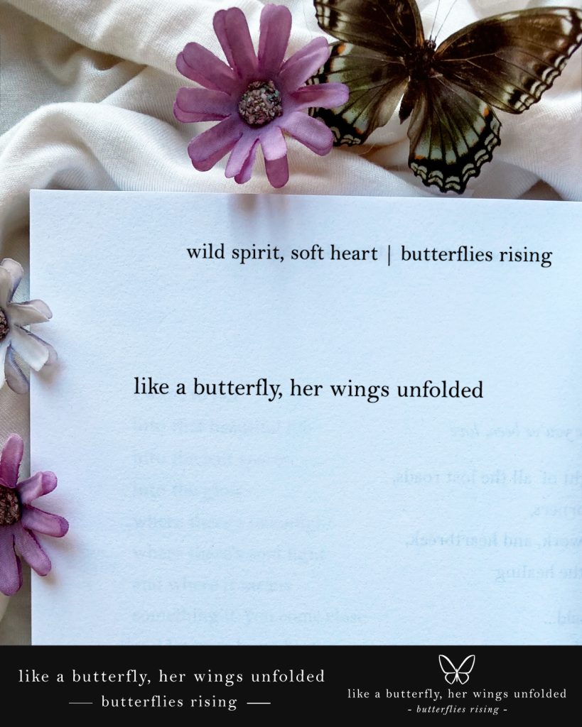 like a butterfly, her wings unfolded - butterflies rising butterfly theme